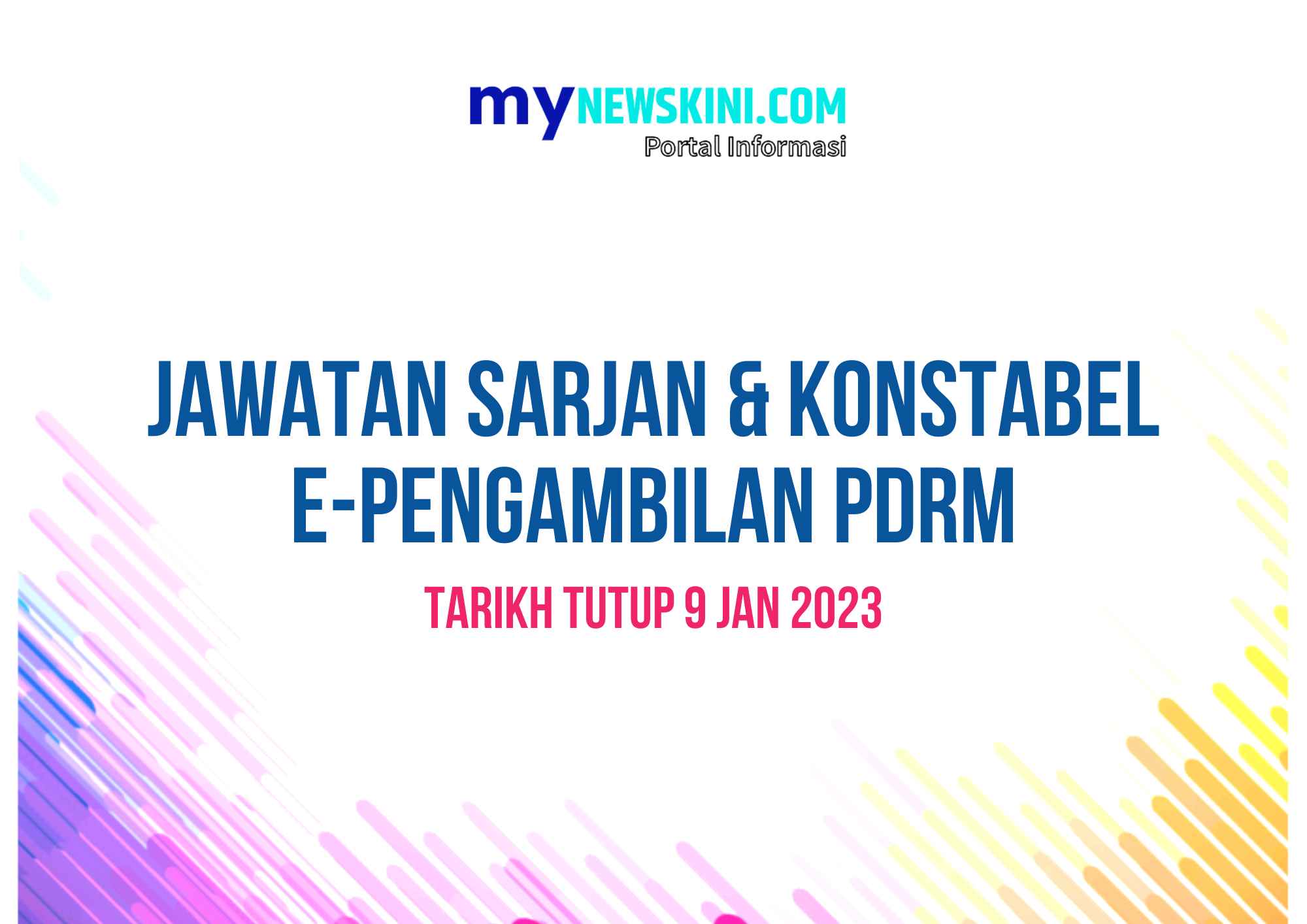 Jawatan Sarjan & Konstabel : e-Pengambilan PDRM | Mynewskini 2024