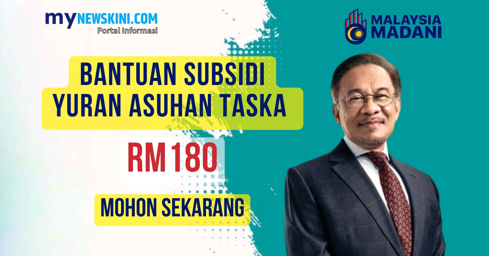 Bantuan Subsidi Yuran Taska RM180 | Mynewskini 2024