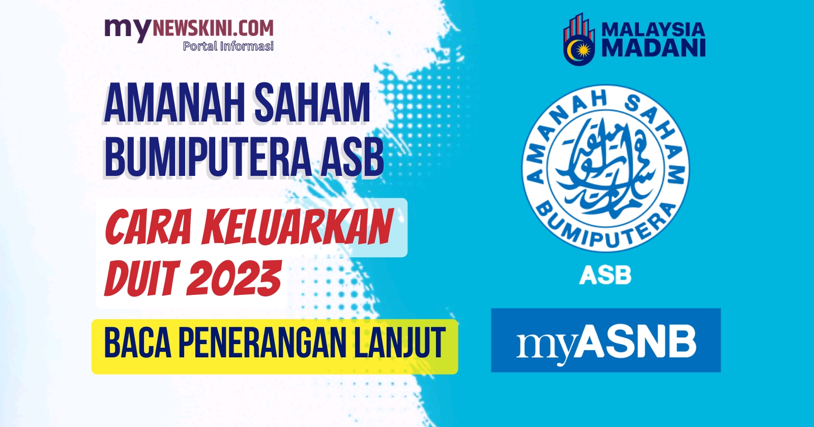 Cara Keluarkan Duit Asb 2023 | Mynewskini 2024