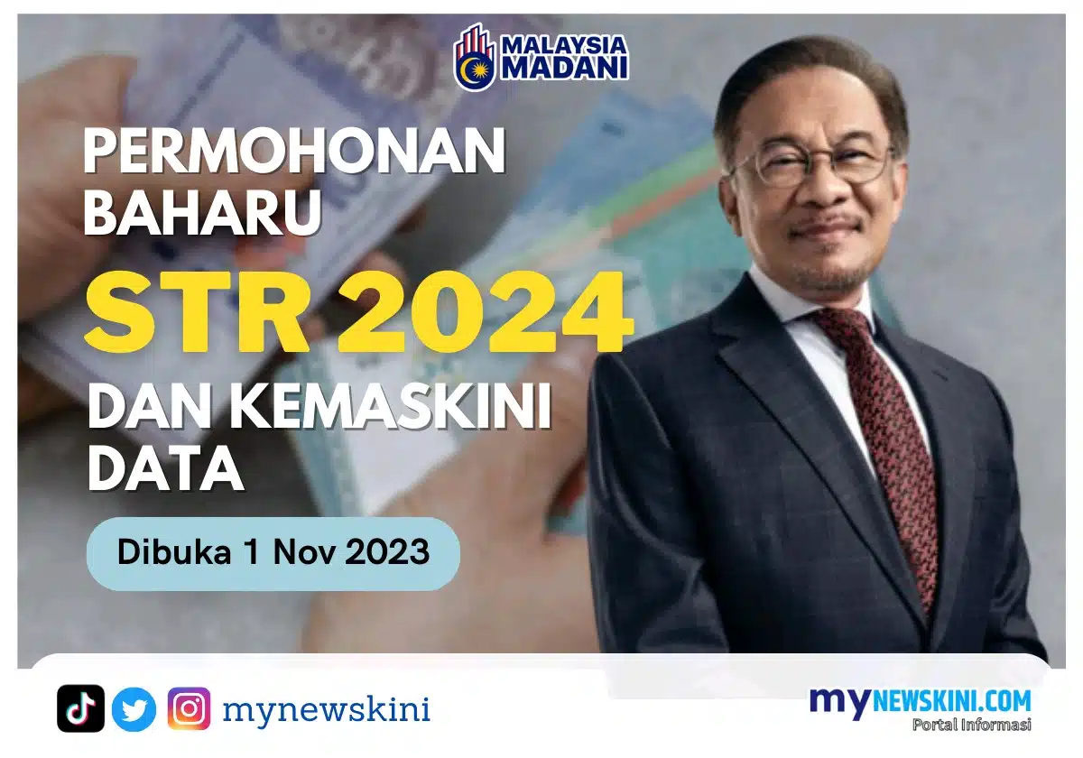 STR 2024 Permohonan Baru Dibuka | Mynewskini 2024