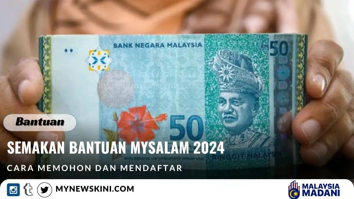 Semakan MySalam 2024 | Mynewskini 2024